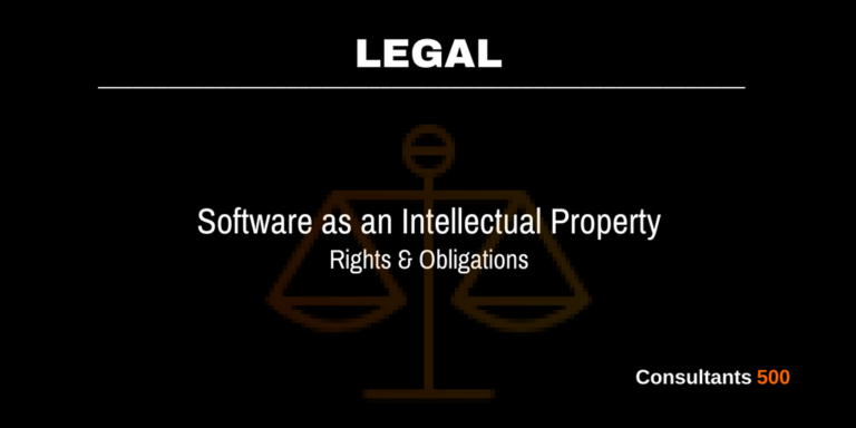 Software As An Intellectual Property - Know Your Rights And Obligations